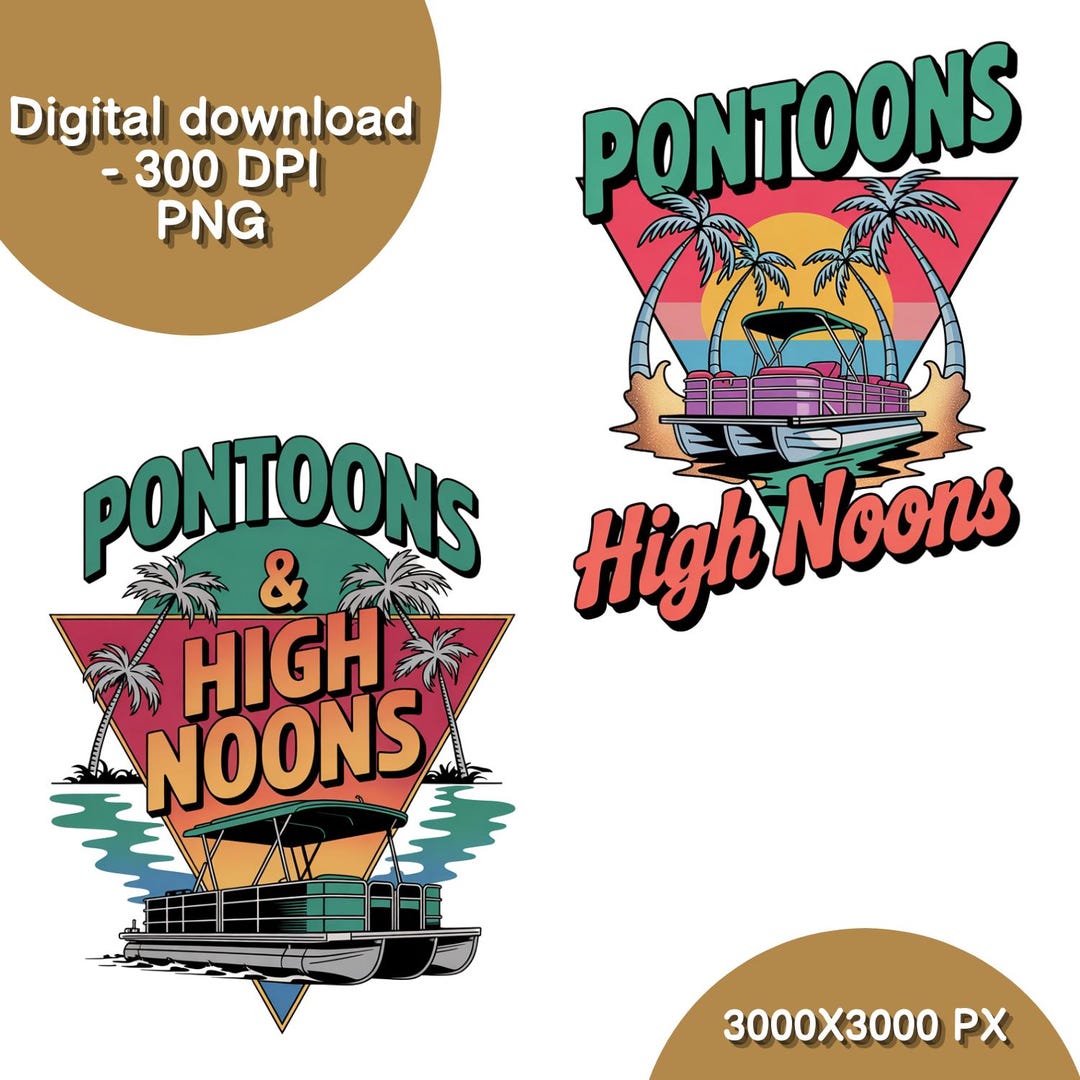 Pontoons and High Noons PNG Lake Life Retro Summer Boat Day Drinking ...