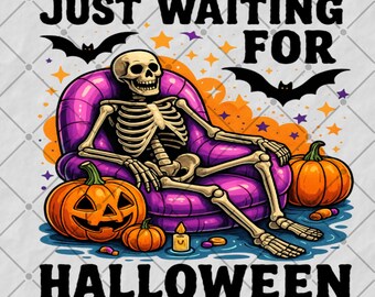 Just Waiting for Halloween PNG, Funny Halloween Png, Halloween Clipart ...