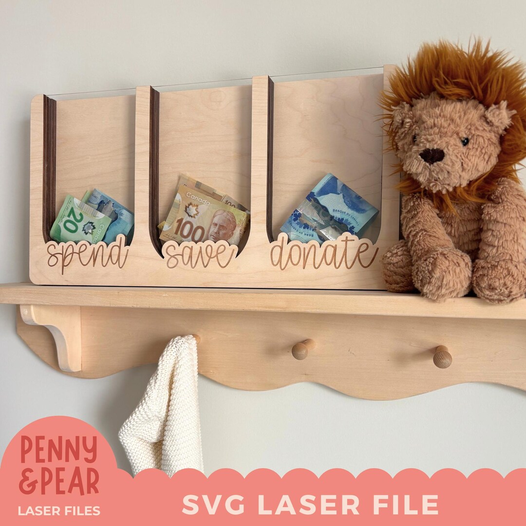 Spend, Save, Donate Kids Piggy Bank Jar SVG File for Laser Cutting ...