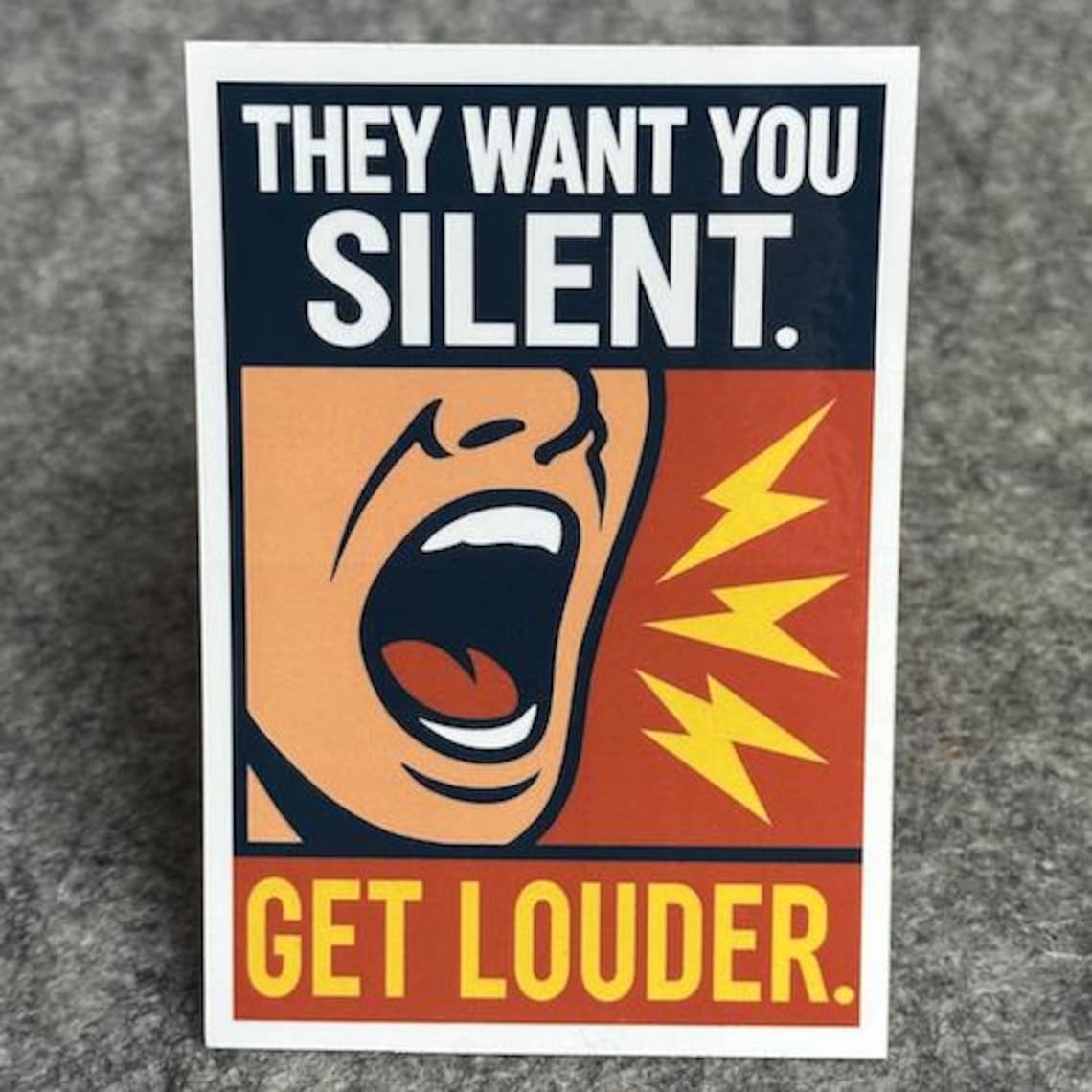 They Want You Silent. Get Louder.” Protest Sticker – Bold Vinyl ...