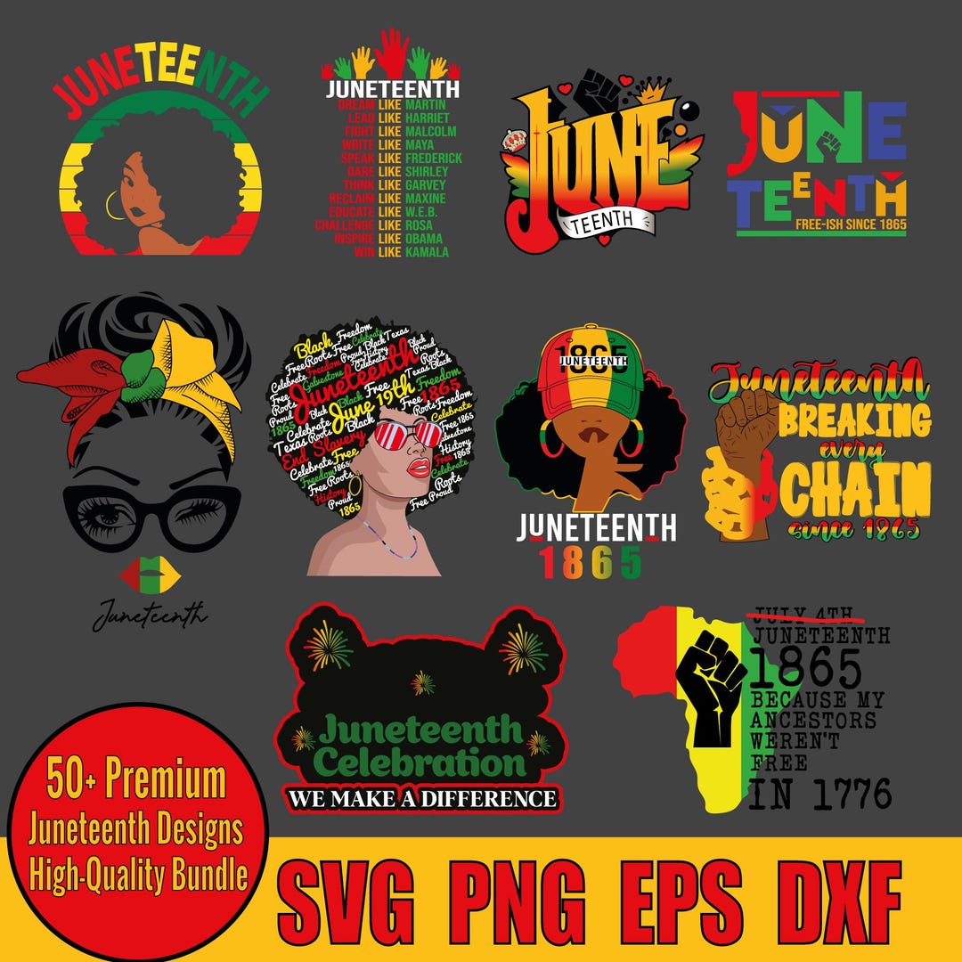 Juneteenth SVG Bundle | 50+ High-quality SVG Cut Files | Black History ...