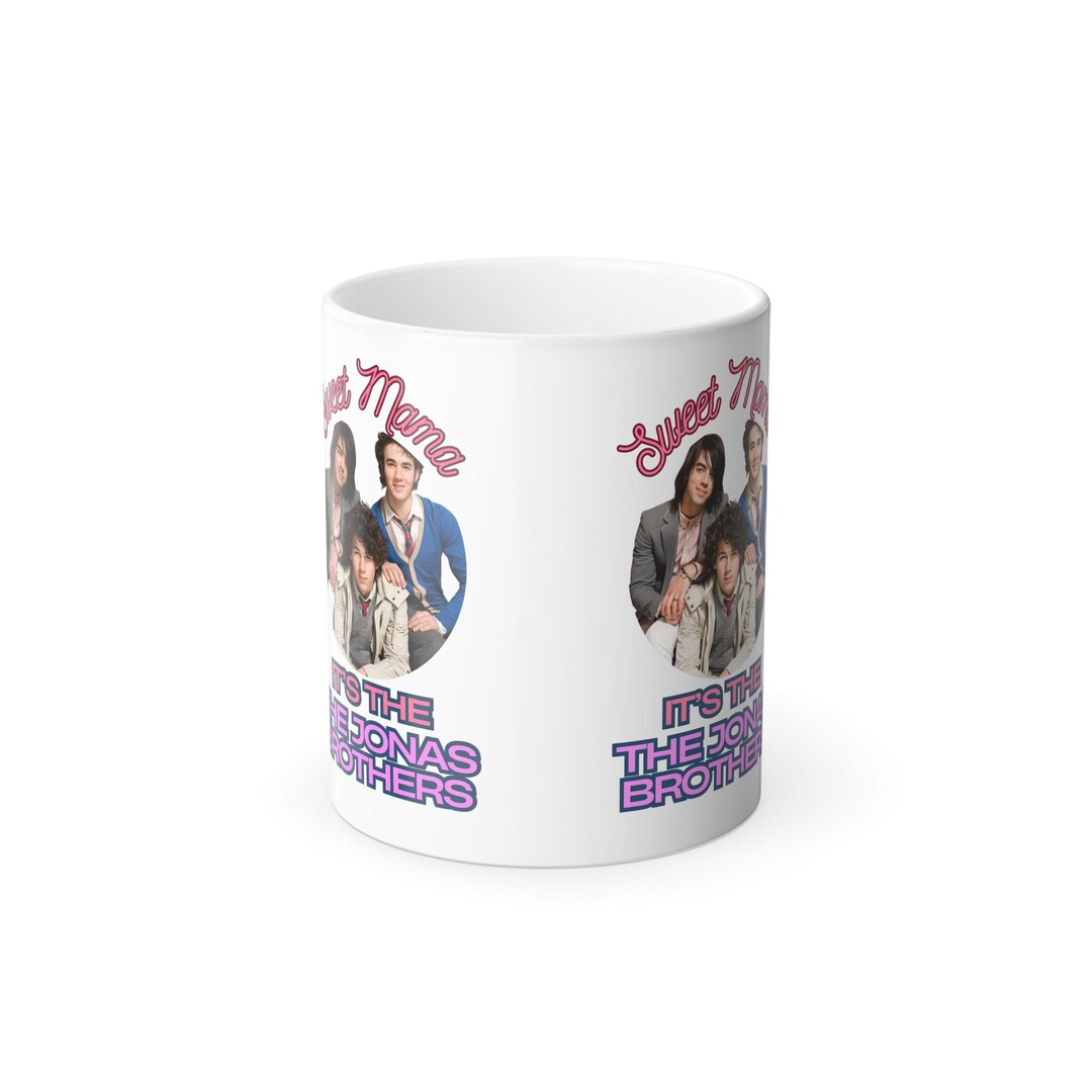 Sweet Mama It's the Jonas Brothers Color Morphing Mug - Perfect for ...