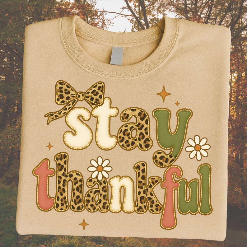 Stay Thankful Leopard Print PNG: Thanksgiving Design (digital Download ...