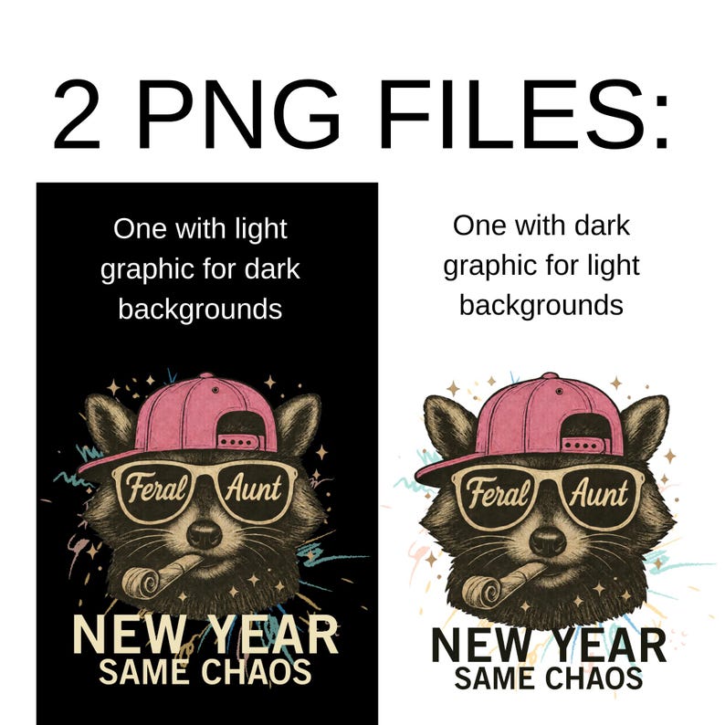 Feral Aunt Raccoon PNG: Pink Hat | 2026 | New Year Same Chaos | Digital ...