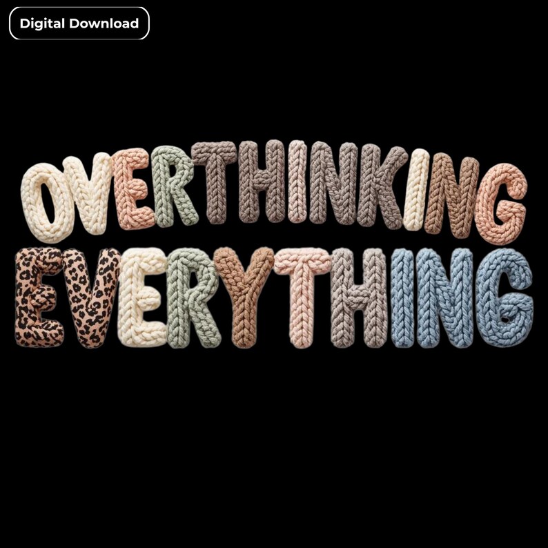 Faux Yarn Leopard Print Overthinker's PNG: Overthinking Everything ...