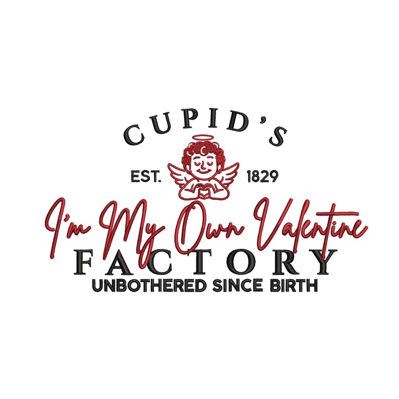 Cupid's Good Luck I'm Tired Factory Valentines Embroidery Design, Funny ...