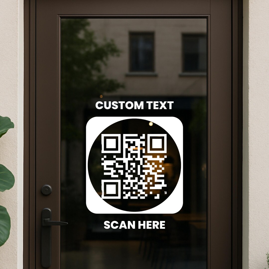 Custom QR Code Business Decal – Storefront Window Sign With Custom Text ...