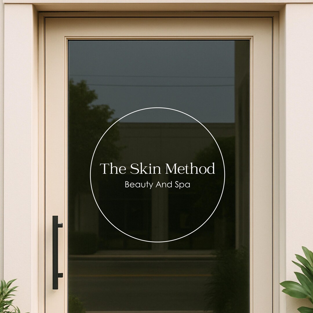 Modern Med Spa Door Decal – "the Skin Method" Circle Logo – Business ...