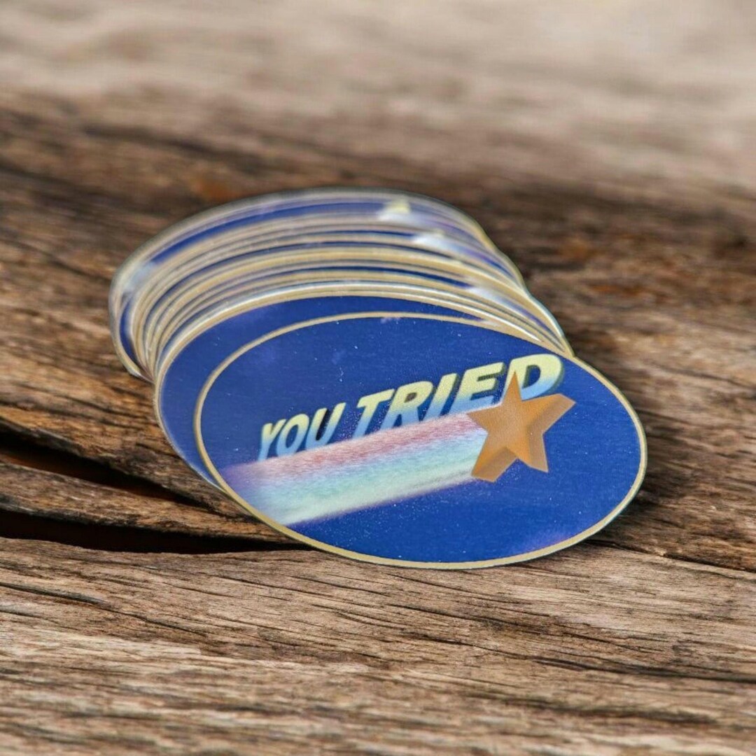 You Tried Sticker | Bulk 10-pack - Etsy