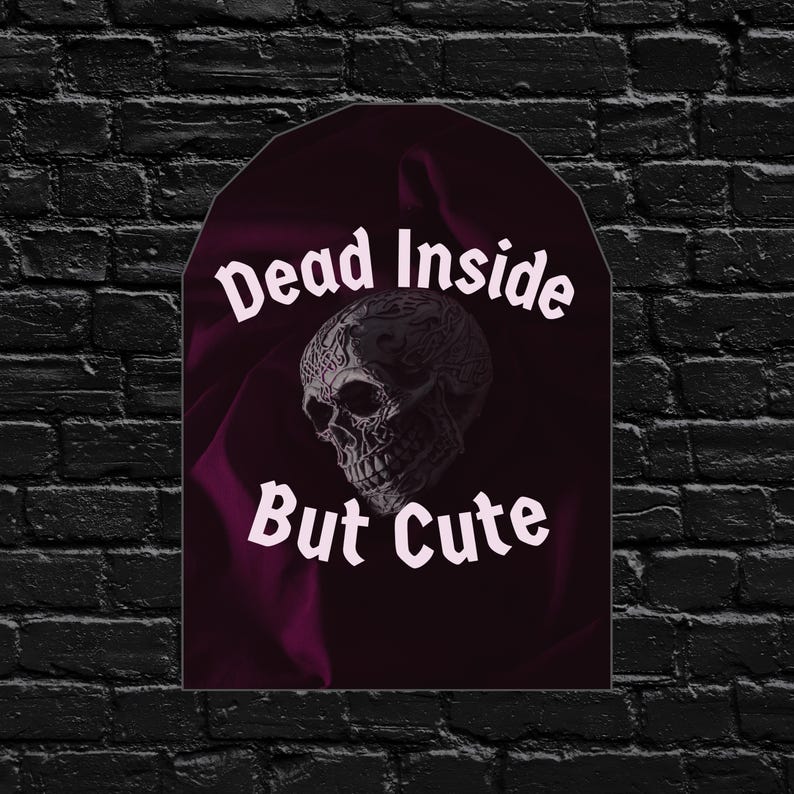 Dead Inside but Cute Gothic Wall Art | Dark Aesthetic Skull Print ...