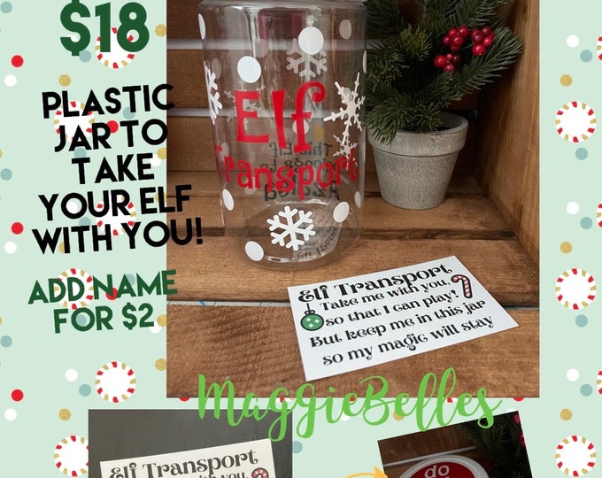Elf Transport Jar Plastic Carrier Christmas Magic Do Not Touch Travel ...