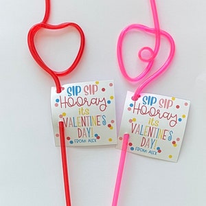 Valentines Day Silly Straws Sip Sip Hooray Personalized Class Team ...