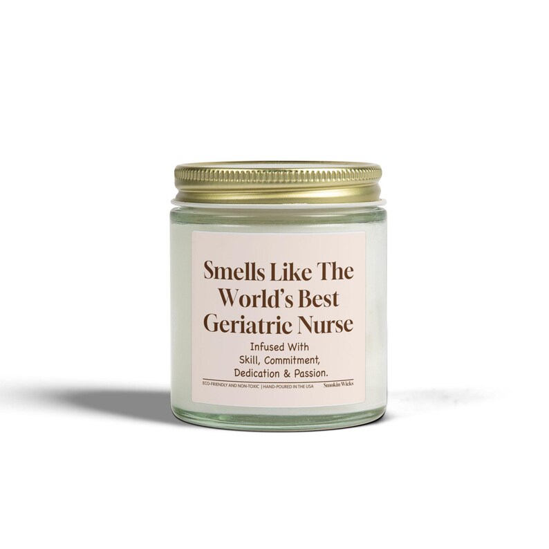 Geriatric Nurse Candle Gift | Smells Like the Worlds Best Geriatric ...