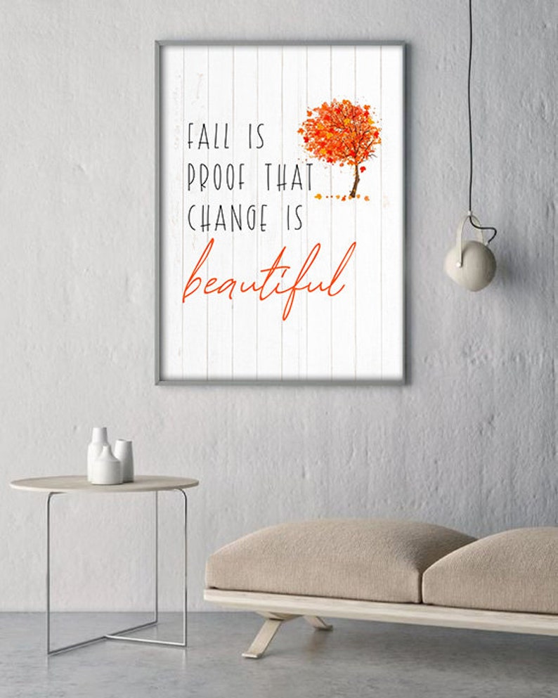 Change is Beautiful Printable Wall Art Instant Download - Etsy