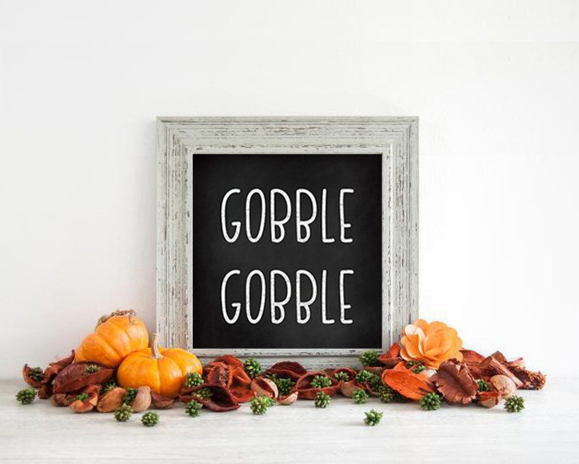 Gobble Gobble Printable Wall Art Instant Download Seasonal - Etsy