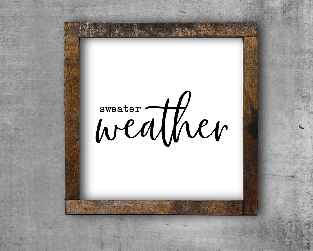 Sweater Weather Printable Wall Art | Instant Download | Seasonal ...