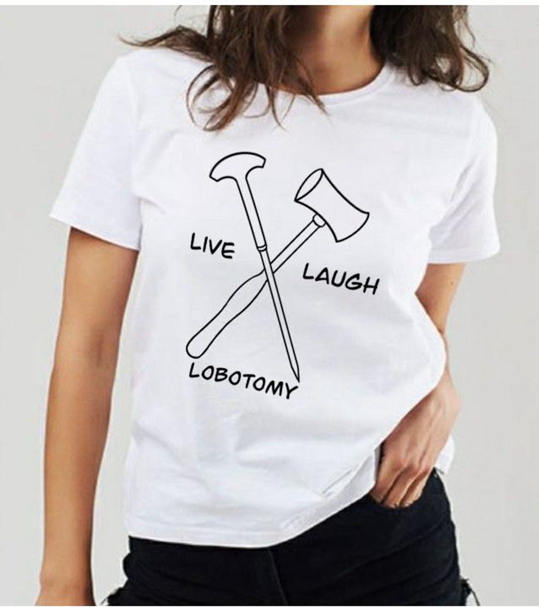 Live Laugh Lobotomy SVG: Psych Nurse Digital Design (digital Download ...