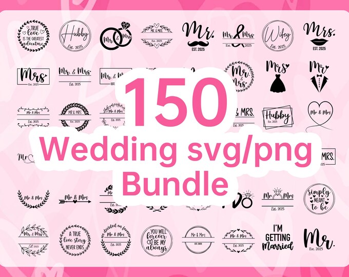 150+ Wedding SVG Bundle, Groom Bride Name Designs Svg, Personalized ...