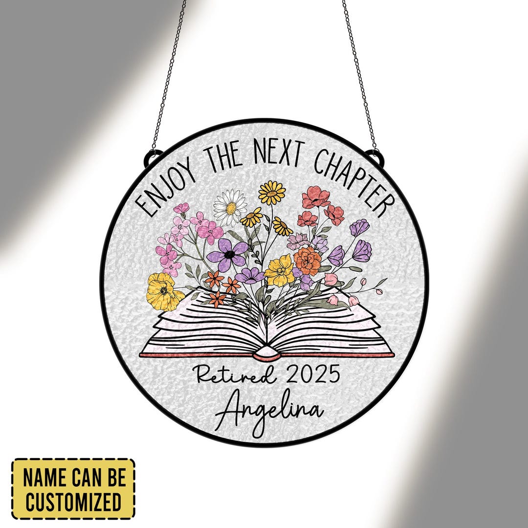 Personalized Retirement Suncatcher, Floral Book Enjoy the Next Chapter ...
