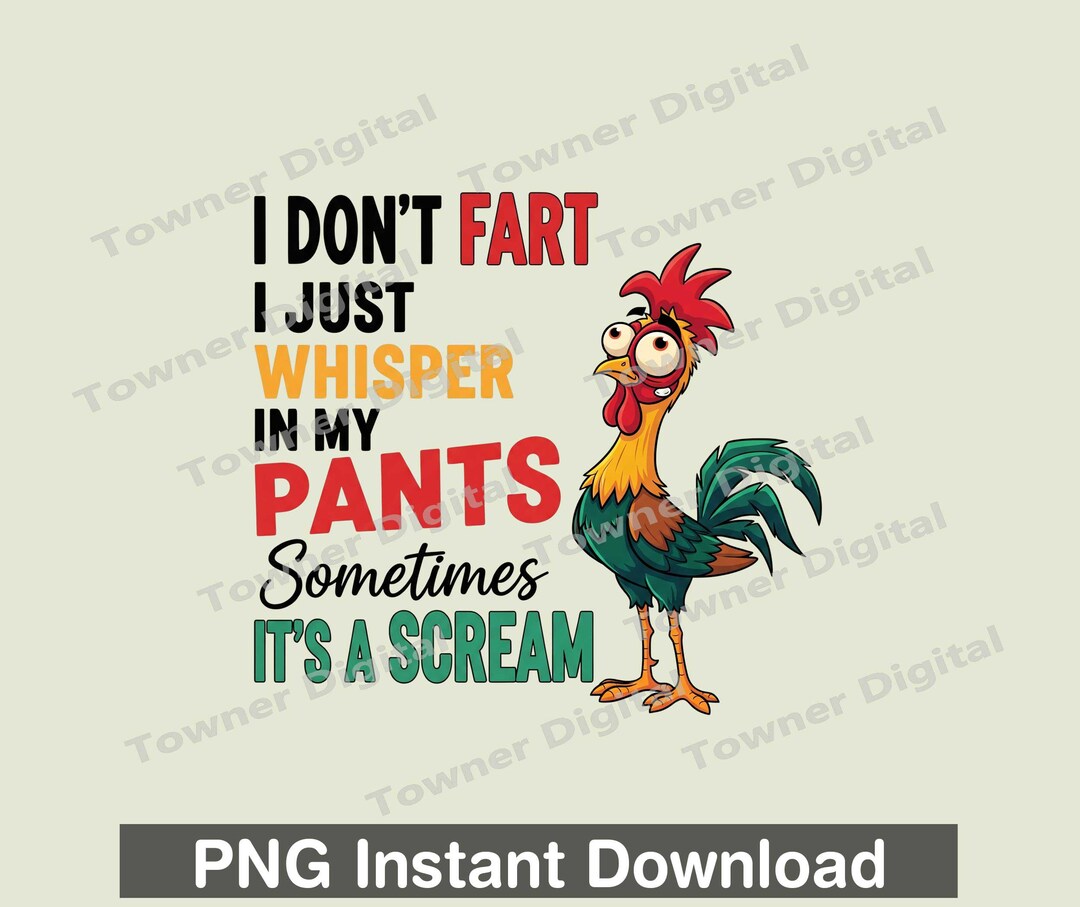Funny Chicken Fart Quote PNG: Cartoon Sublimation Design - Etsy