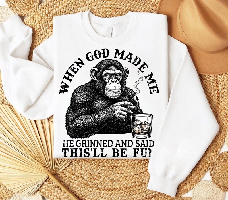 When God Made Me He Said This'll Be Fun Png, Funny Gorilla Drinking ...