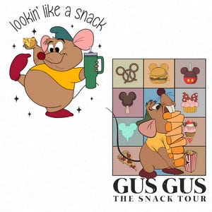 Gus Gus Mouse Png Svg, Lookin' Like A Snack Gus SVG, Gus Svg, Princess ...