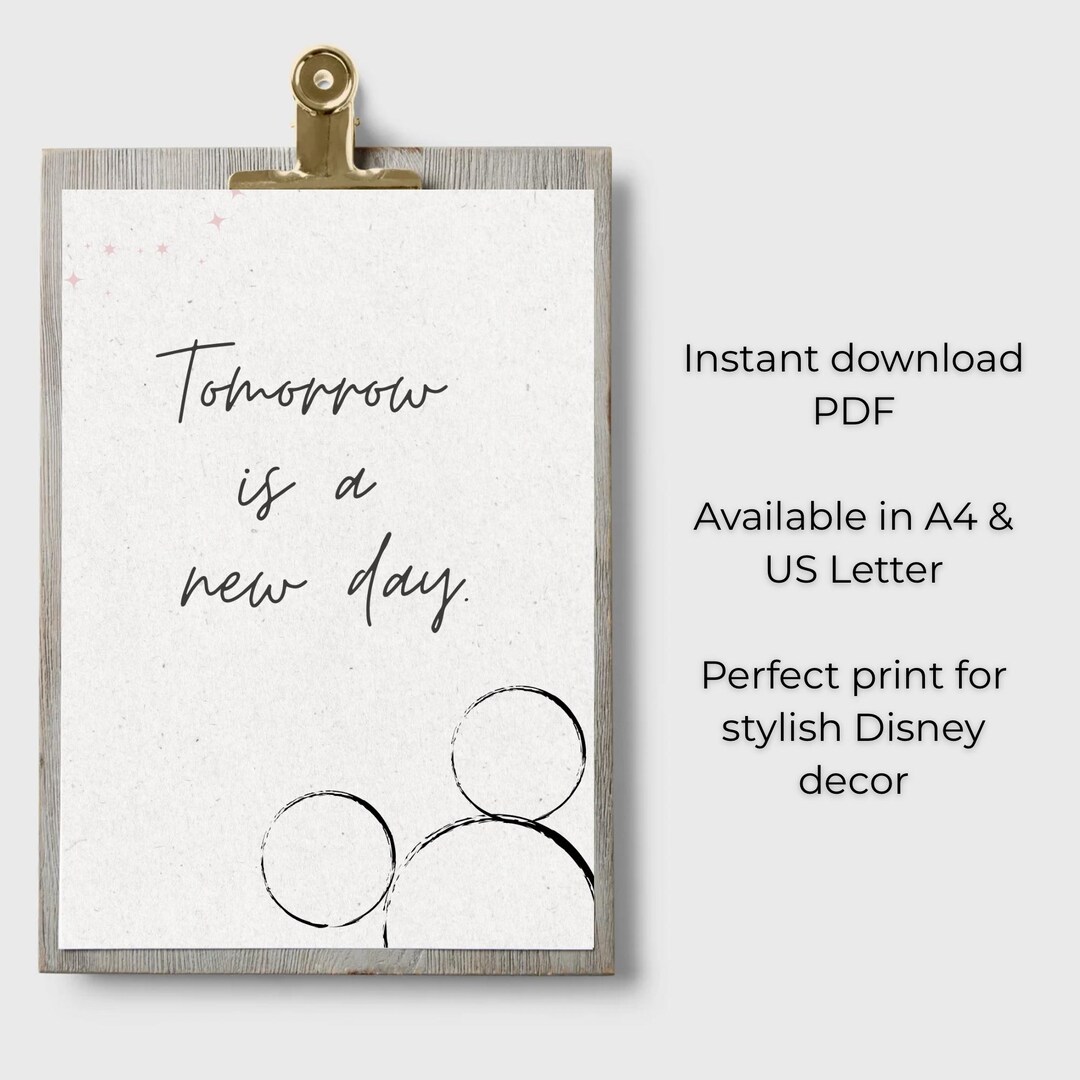 Disney Motivational Quote Print | Tomorrow is a New Day | Neutral Wall ...