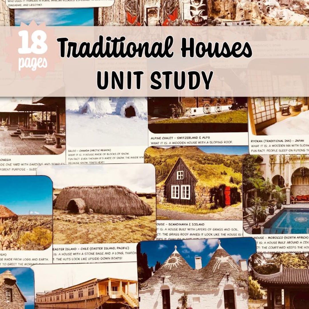 Traditional Houses Around the World Unit Study - Montessori Materials ...