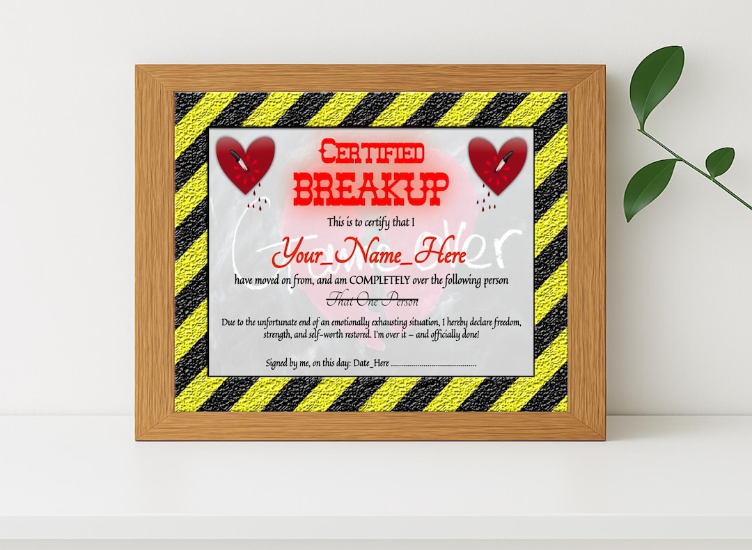 Editable Breakup Certificate Template – Funny Self-love Printable Award ...