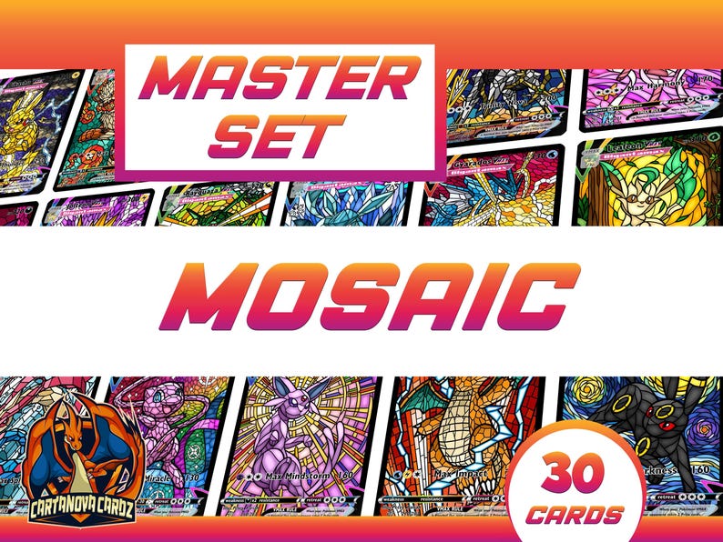 Master Set Mosaic Custom Pokemon Card Set X30 Cards or Eeveelution or ...