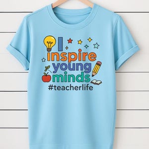 I Inspire Young Minds - Teacher Life - Etsy