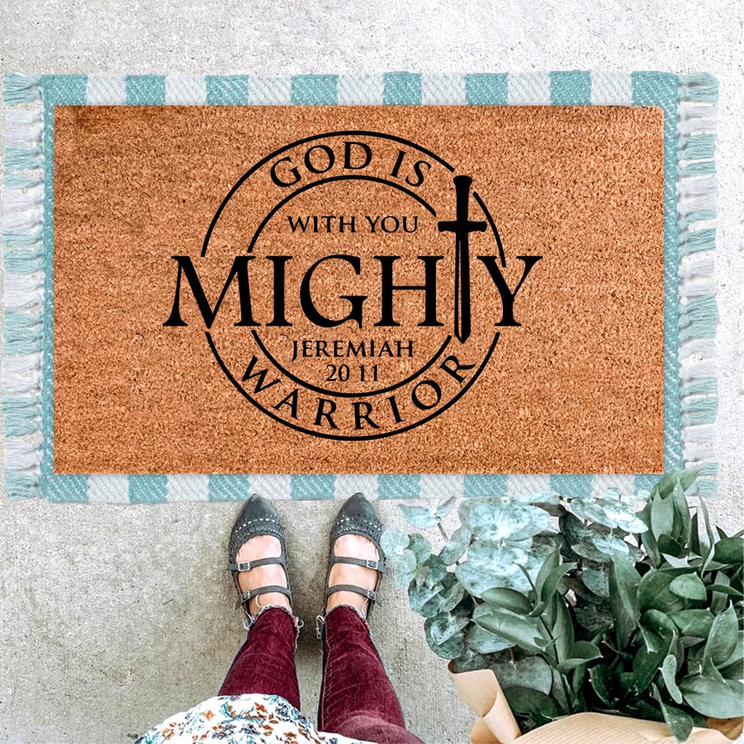 God is With You Mighty Warrior Doormat – Jeremiah 20:11 Bible Verse ...