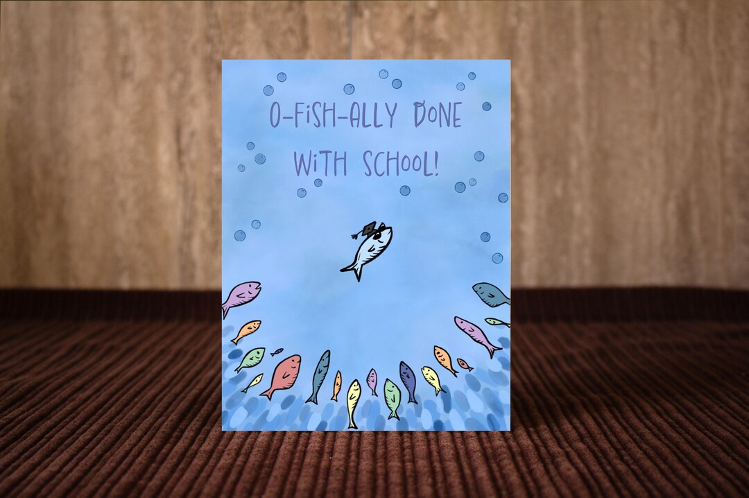 Graduation Card - Funny O-fish-ally Done - for Anyone - Grad Season ...