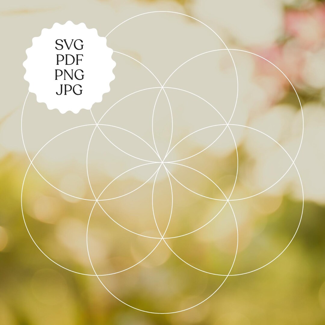 Seed of Life Vector Download – Sacred Geometry SVG + PDF + PNG - Etsy