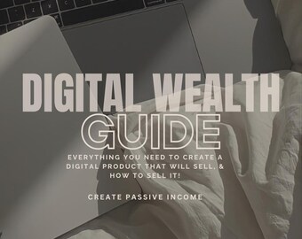 Digital Wealth Guide | Create Digital Wealth | Step by Step Guide to ...