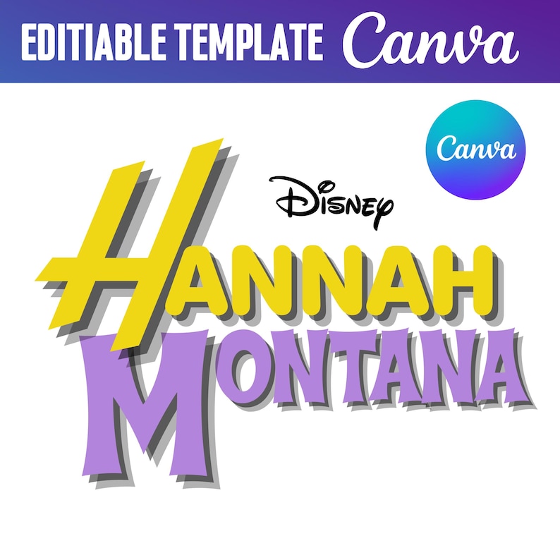 Hannah Montana Custom Name Design Canva Template, Hannah Montana Canva ...