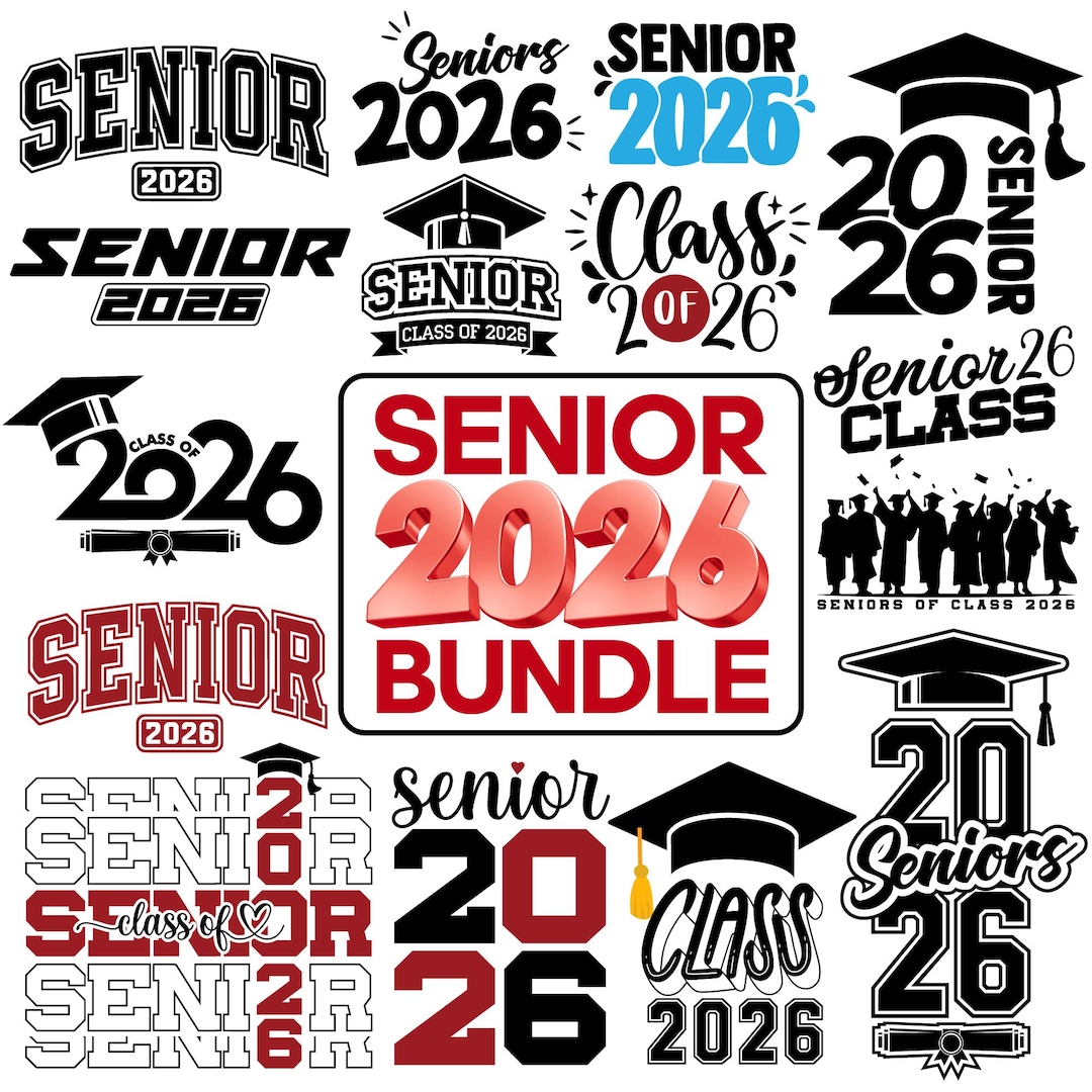 Class of 2026 SVG, Senior 2026 SVG Bundle, 2026 Senior Svg, Senior ...