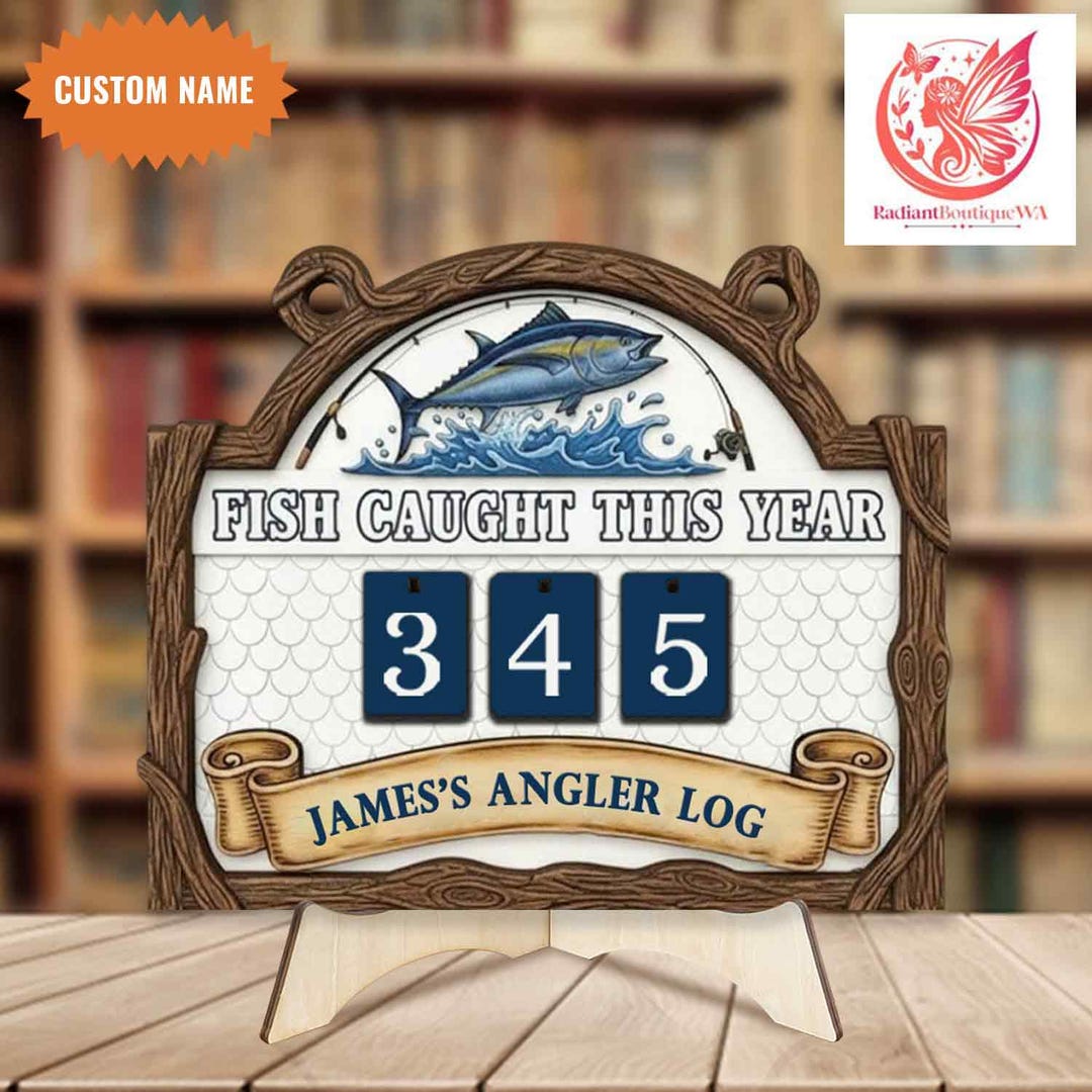 Personalized Fish-caught This Year Sign, Fish Caught This Year, Custom ...
