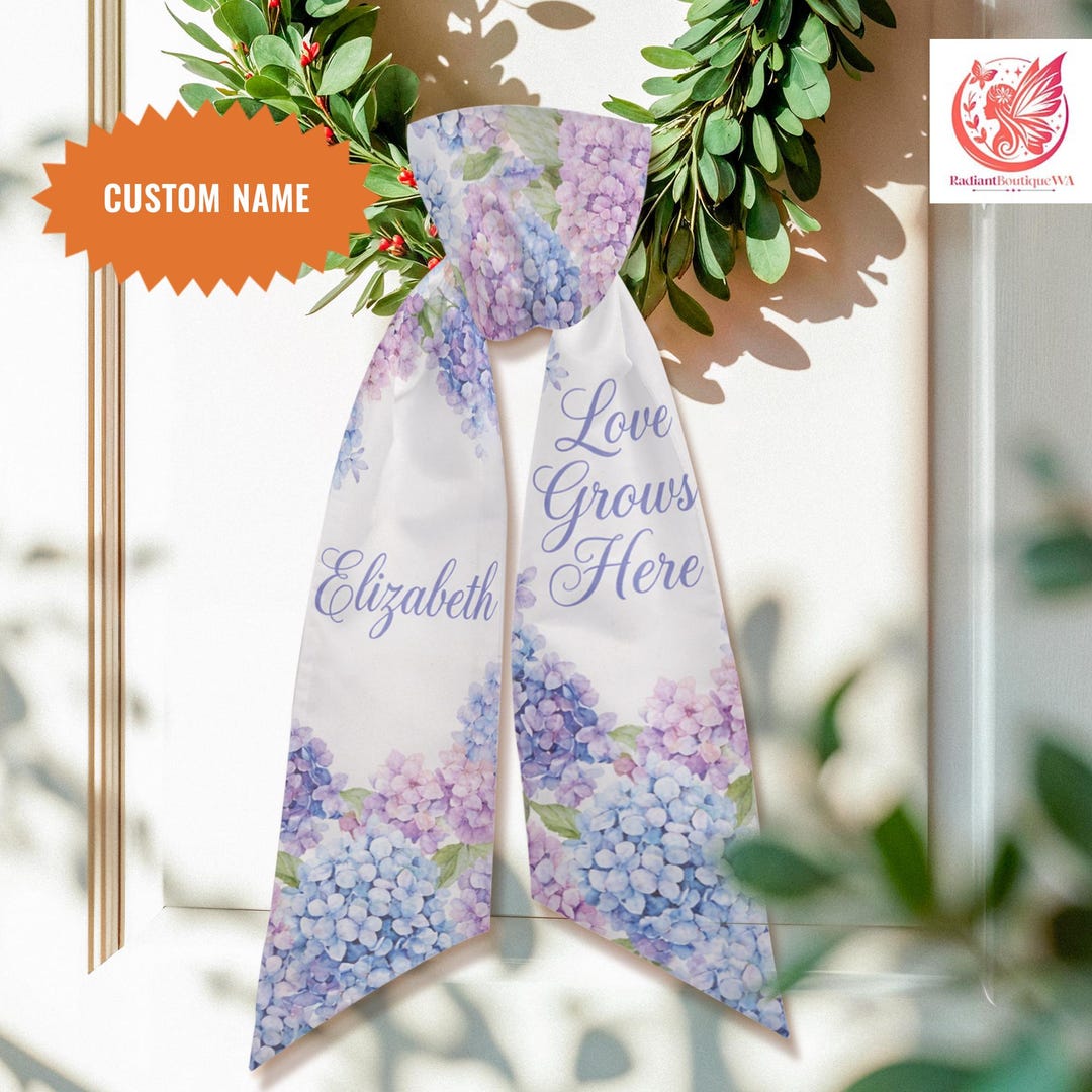 Personalized Hydrangea Wreath Sash, Love Grows Here Door Bow, Floral ...