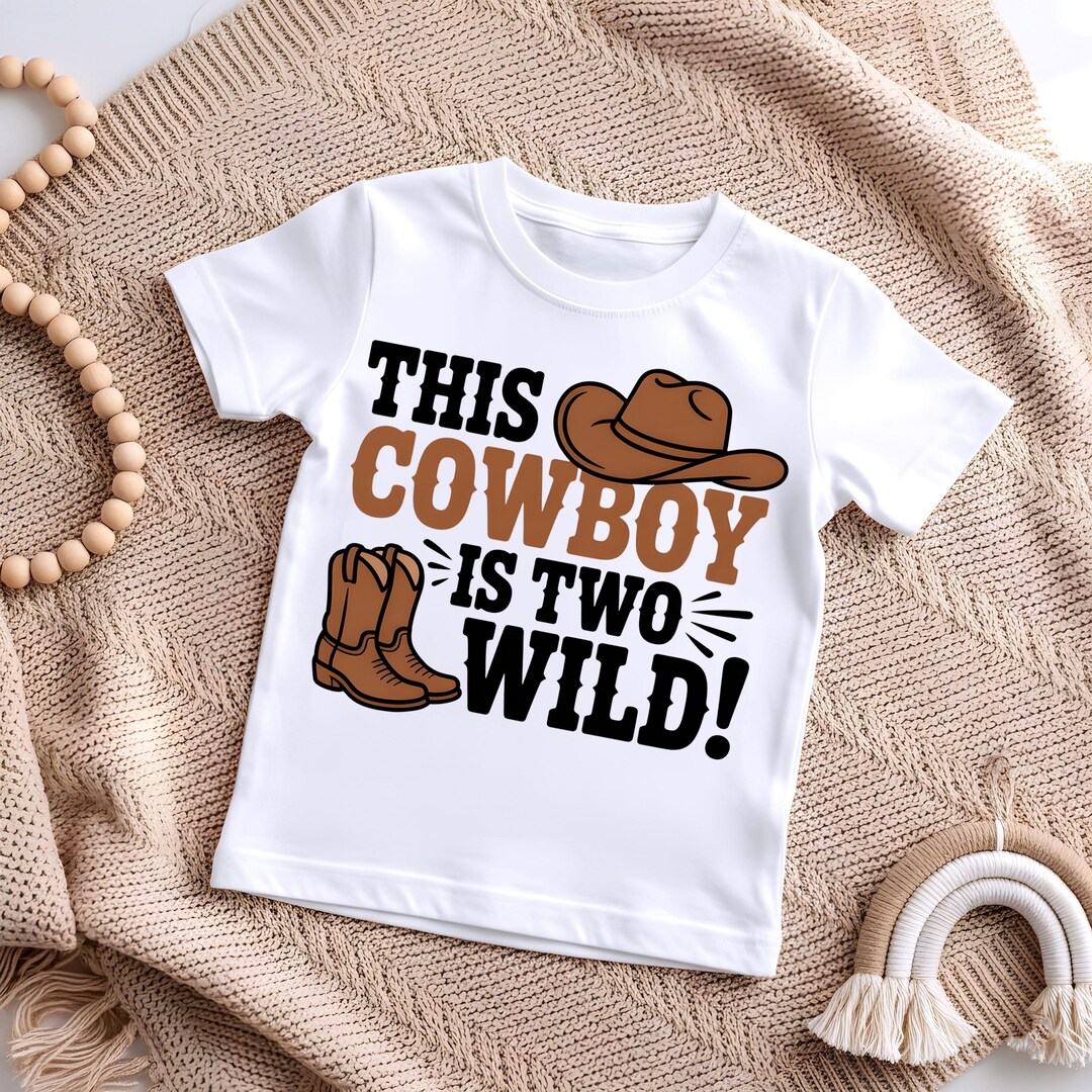 Two Wild Cowboy 2nd Birthday PNG: Western Graphic Tee (digital Download ...