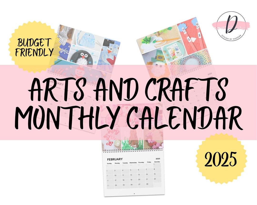 Arts and Crafts Calendar 2025, Fun Monthly Planner, Crafting Organizer ...