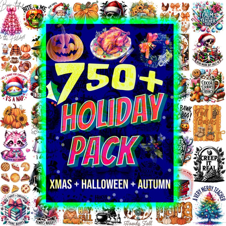 Holiday Mega Bundle: 750+ PNG Designs - Christmas, Halloween ...
