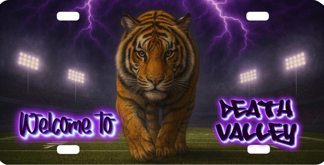 Tiger License Plate | Welcome to Death Valley | LSU Football - Field ...