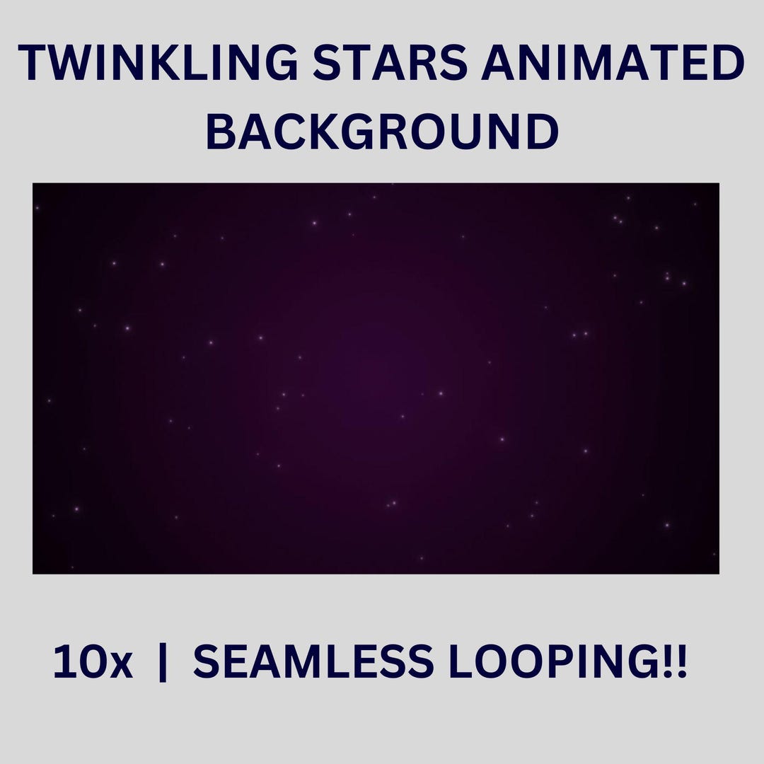 Twinkling Stars Animation Backgrounds: Seamless Loop Stream Overlay ...