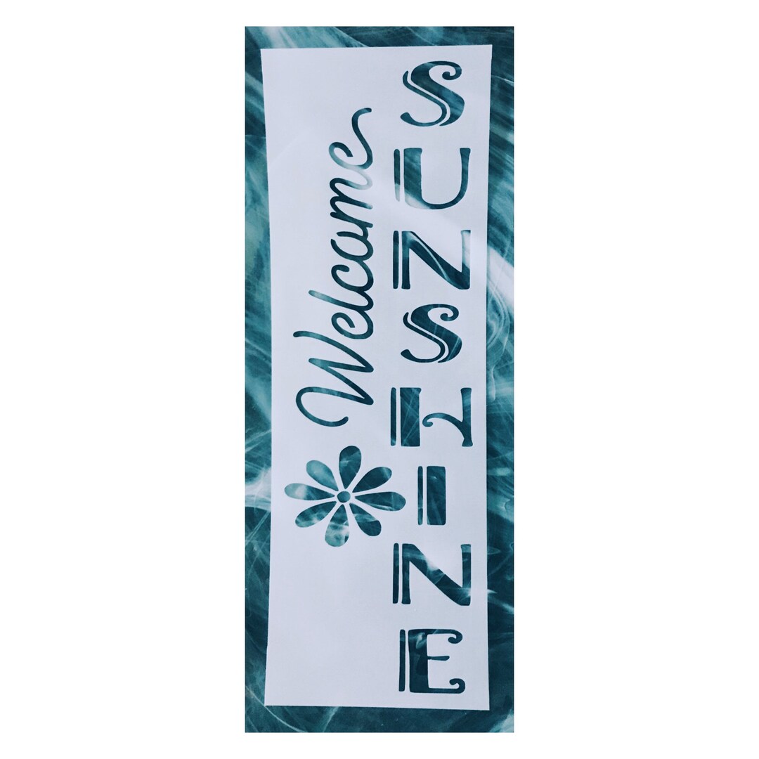 Welcome Sunshine Stencil, Reusable Welcome Stencil, Porch Sign Stencil ...