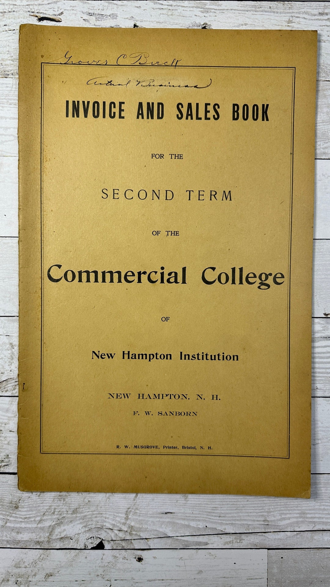 1908 Invoice and Sales Book - for the Second Term of the Commercial ...