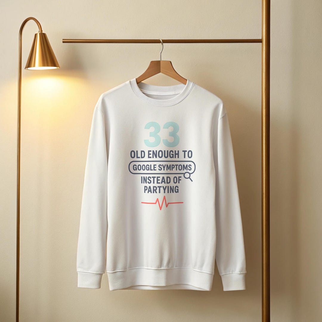 Funny 33rd Birthday PNG – Digital Download for Adults – Printable Humor ...
