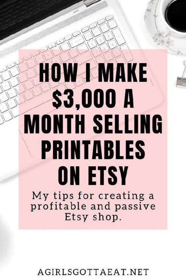 How I Make 3000USD a Month Selling Printables on ETSY - Etsy