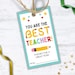End of Year Teacher Gift Tag, Printable PDF, Teacher Thank You, Teacher ...