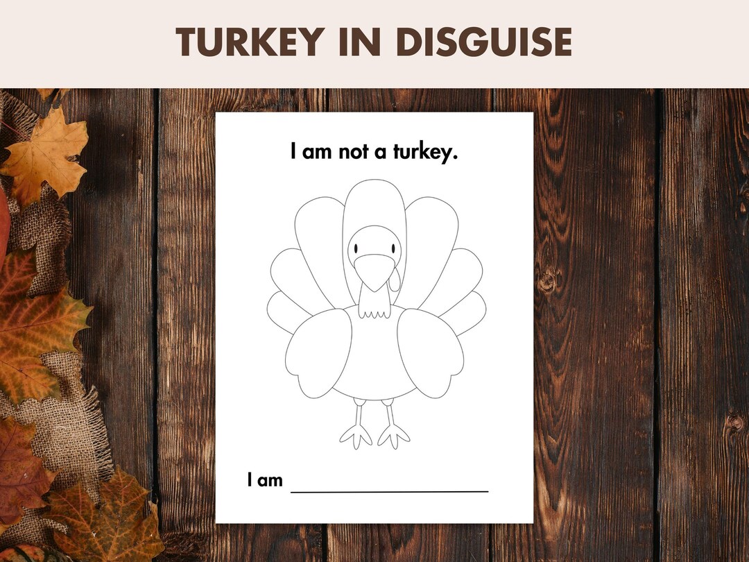 Disguise a Turkey Thanksgiving Activity for Kids, Turkey Template ...